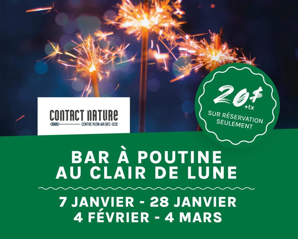 Bar à poutine au clair de lune - Centre plein air Bec-Scie